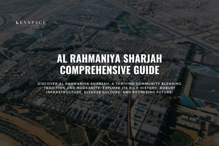Al Rahmaniya Sharjah Comprehensive Guide